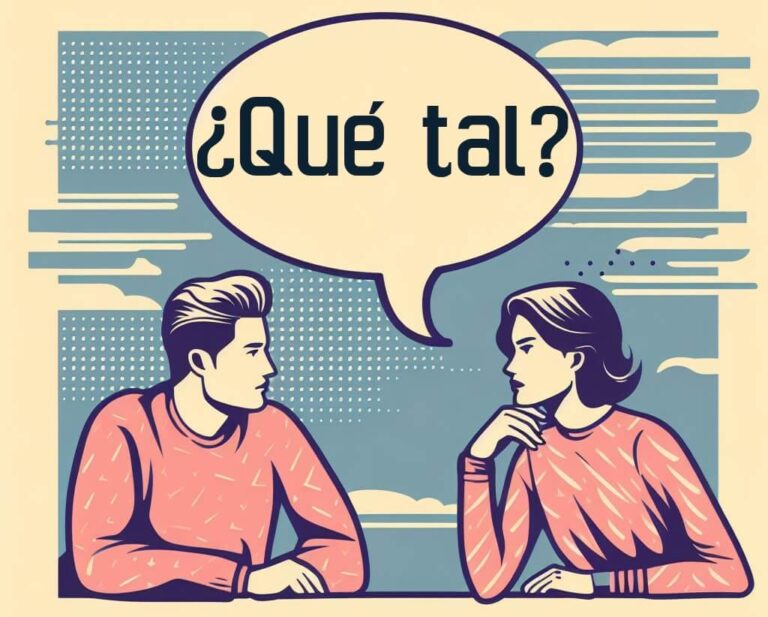What Does Qu Tal Mean Spanish Examples